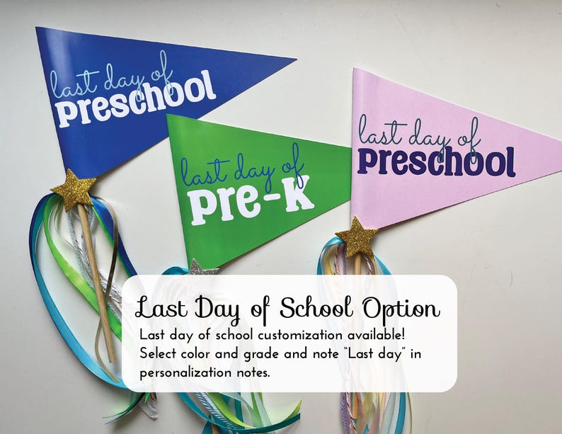1st and Last Day of School Pennant Flags | Assembled Grade Level Flag ...