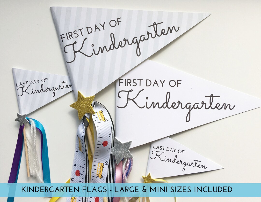 Kindergarten First & Last Day of School Pennant Flag and Mini Flag ...