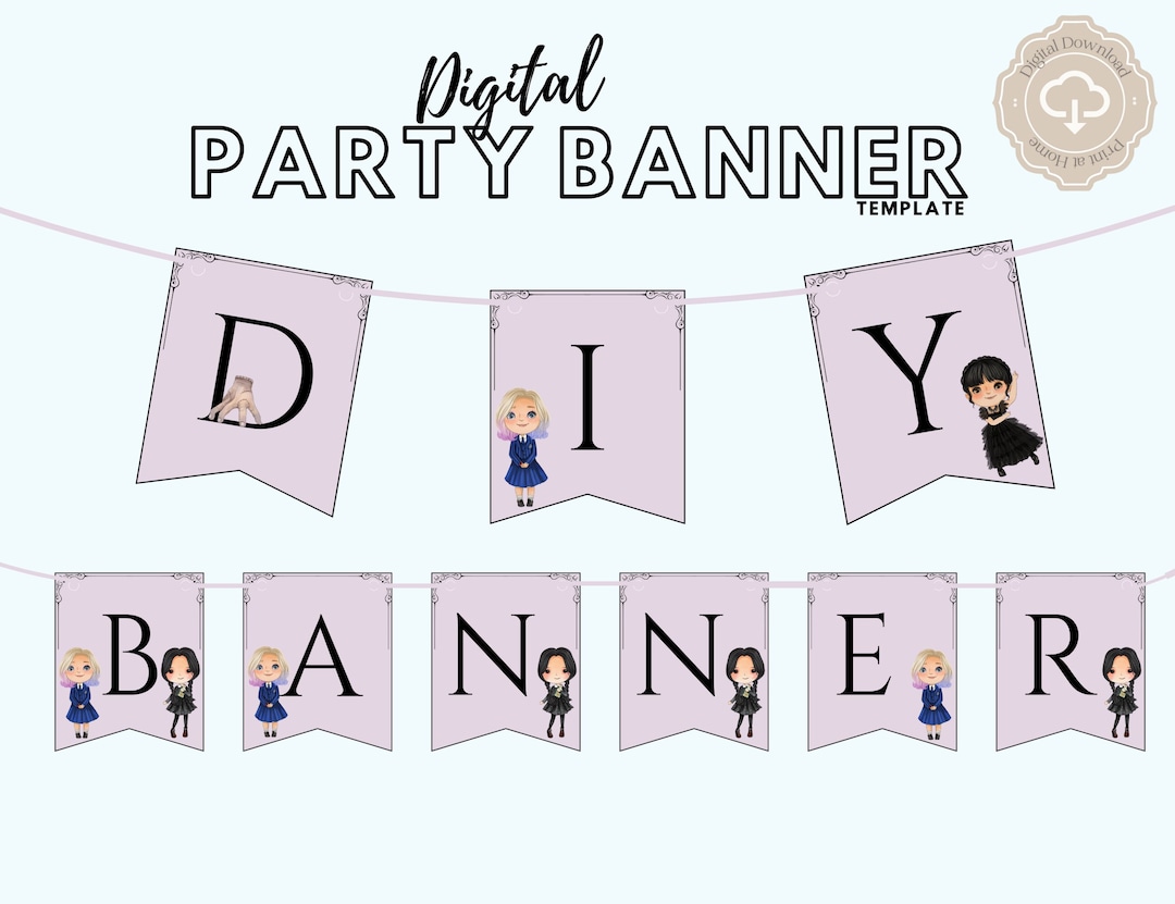 Wednesday DIY Banner, Digital Banner Template, DIY Wednesday Birthday ...