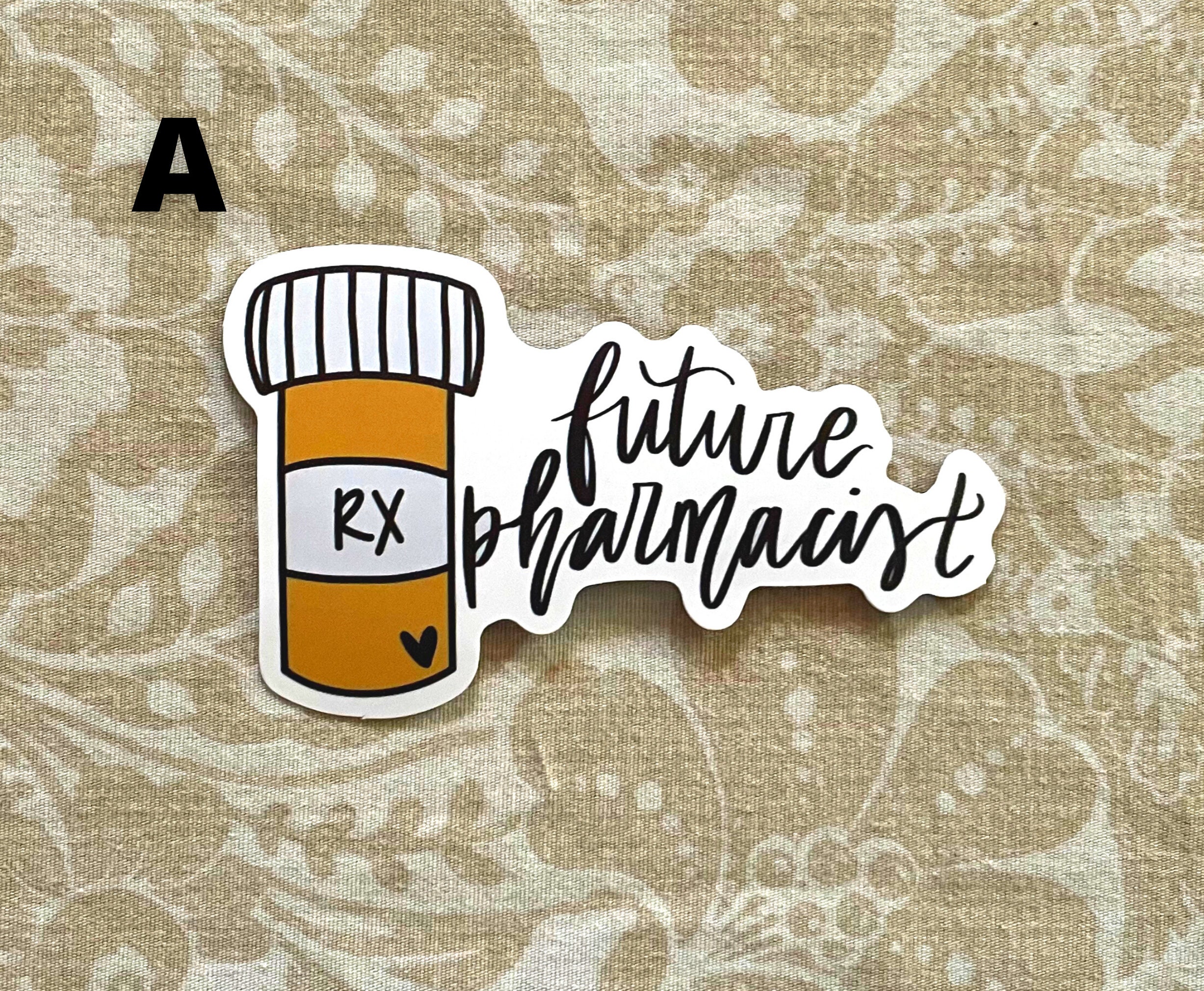 Future Pharmacist Stickers, Pharmacy Stickers, Future Pharmacist, Vinyl ...