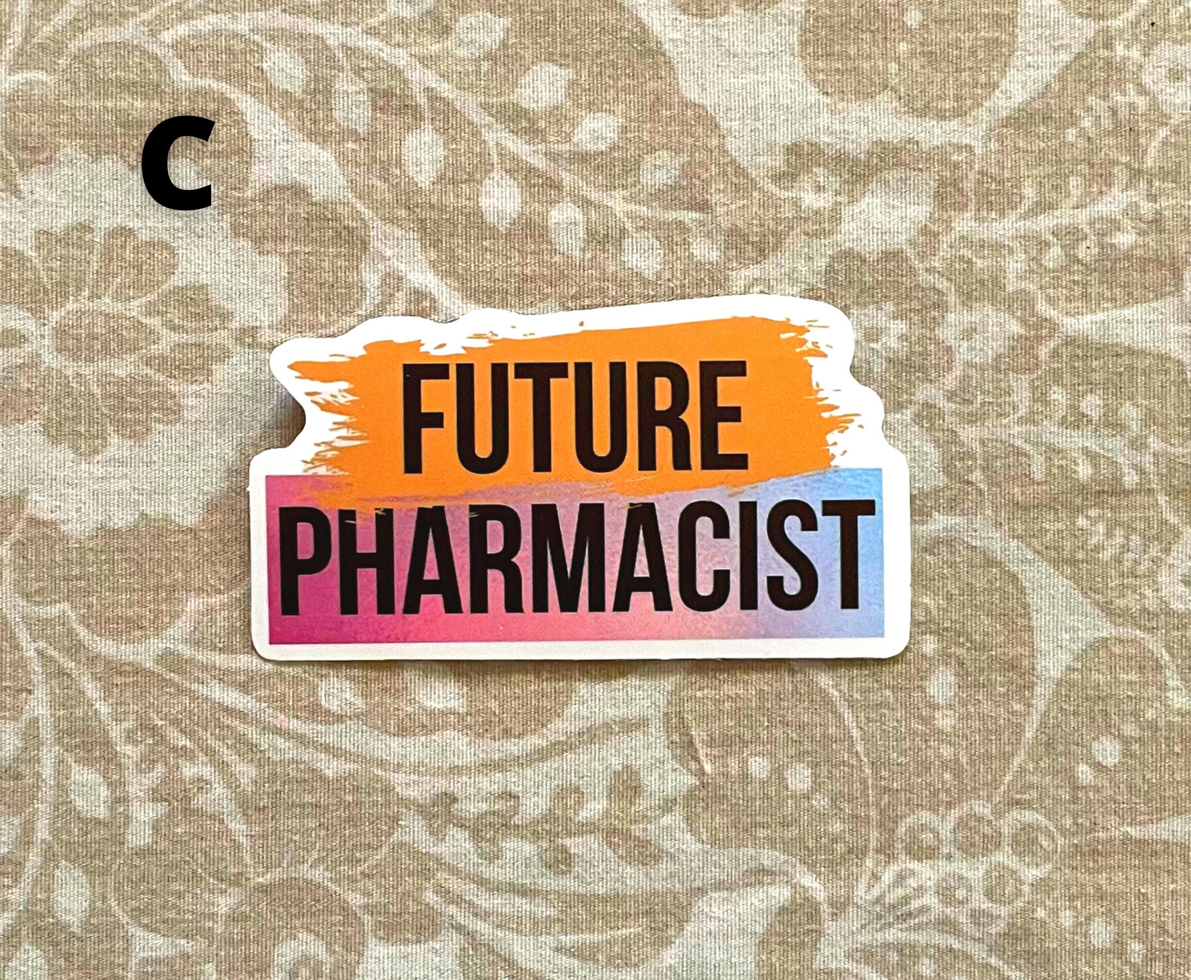 Future Pharmacist Stickers, Pharmacy Stickers, Future Pharmacist, Vinyl ...