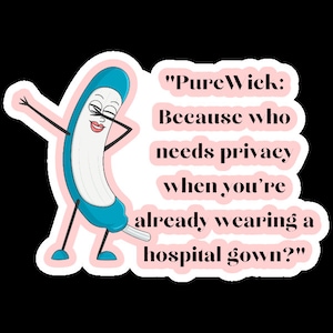 Purewick Meme Sticker, Cute and Funny Purewick Sticker, Cooter Canoe ...