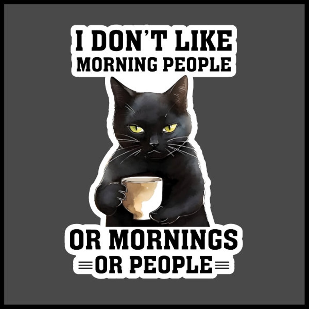 Sarcastic Cat Sticker, Ew People Sticker, Cat Sticker, Meme Sticker ...