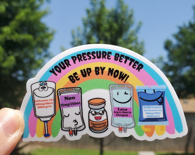 Pressors Sticker Icu Nurse Sticker Er Nurse Sticker PA - Etsy