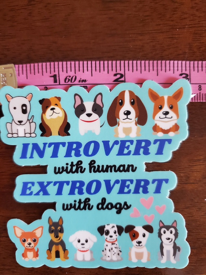 Introvert With Human Extrovert With Dogs Introvert Sticker - Etsy