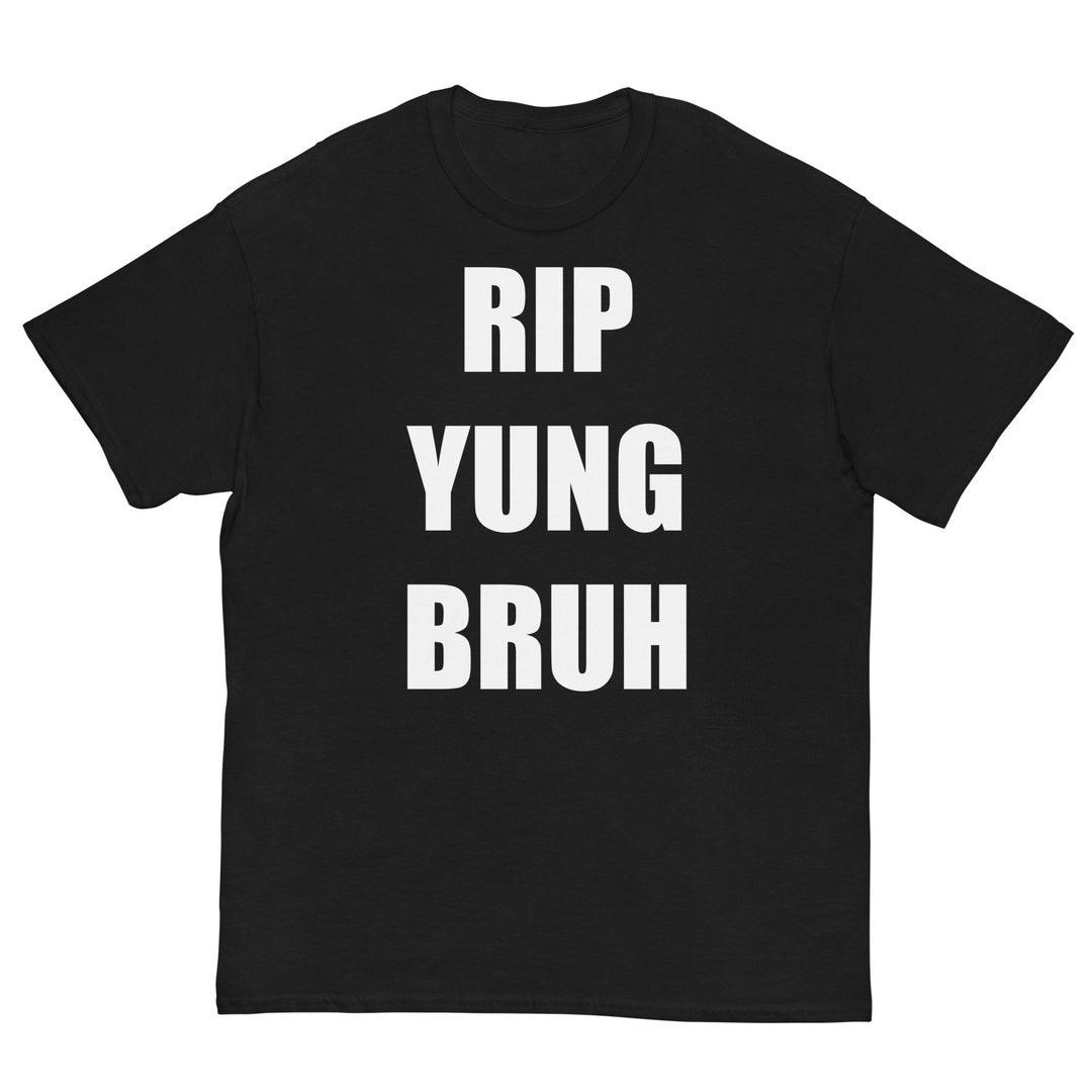 Rip Yung Bruh Funny Lil Tracy T Shirt I Heart Graphic Lil Peep Rapper Etsy