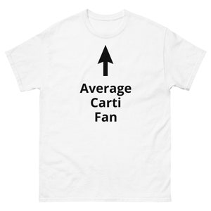 Average Carti Fan T-shirt Playboi Carti Rapper Funny Arrow - Etsy