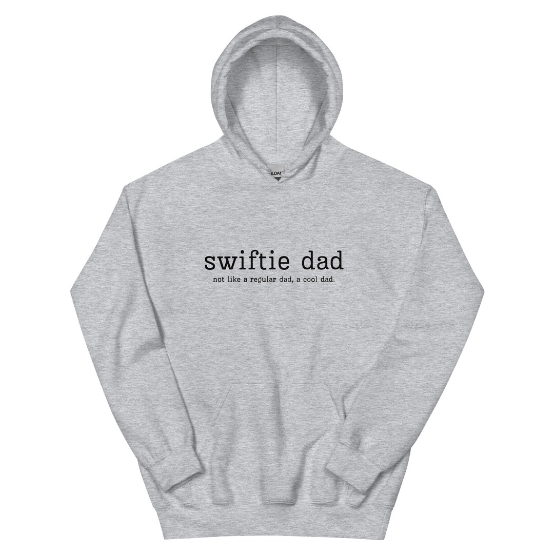 Swiftie Dad Merch Hoodie Comfort Colors Hoodie Not Like A - Etsy