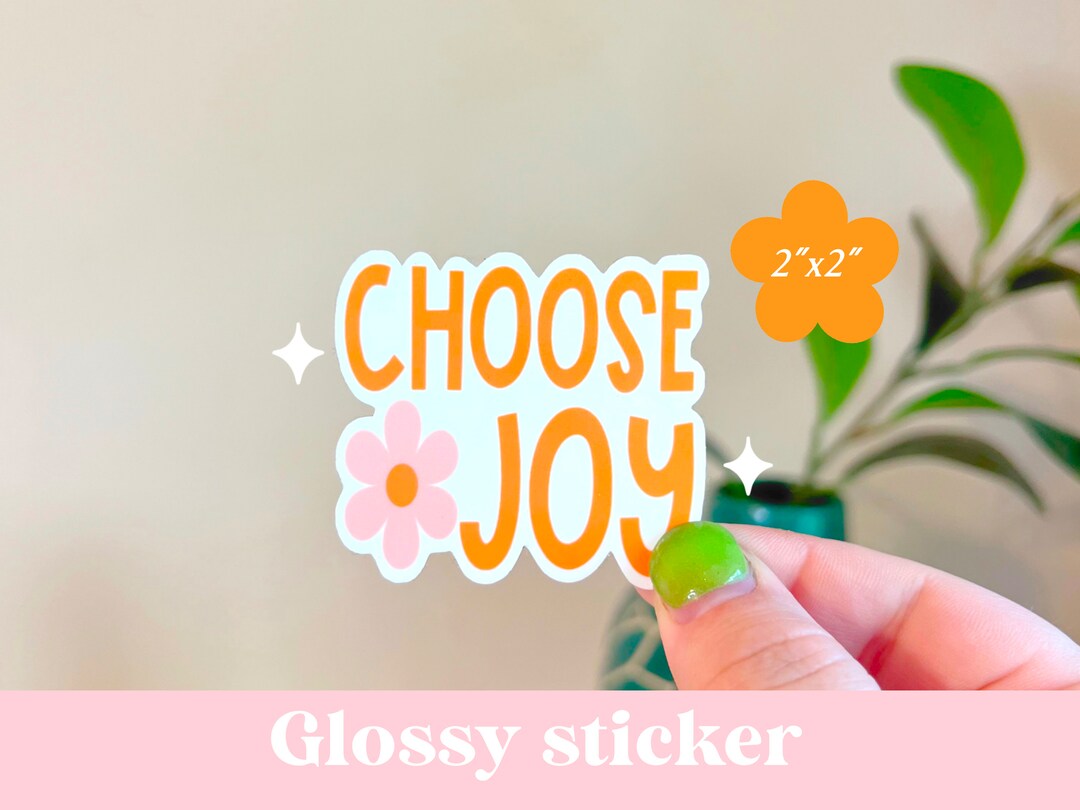 Choose Joy Sticker - Etsy