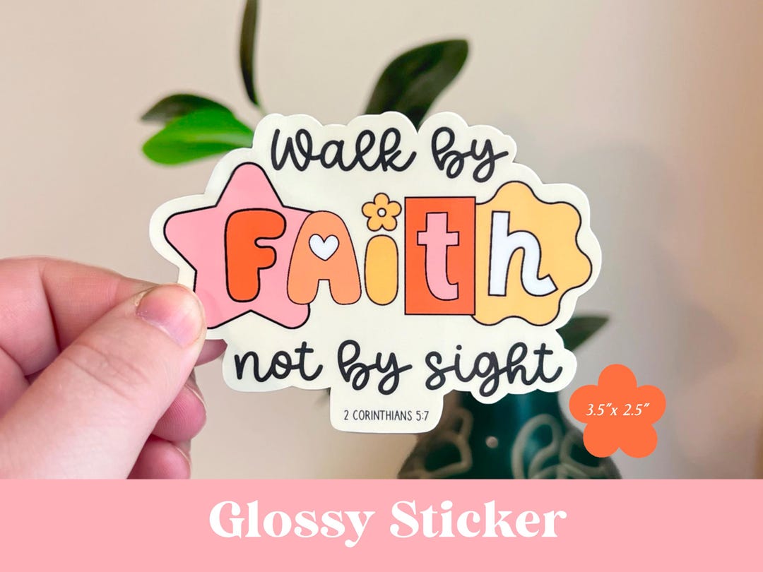Walk by Faith Sticker - Etsy