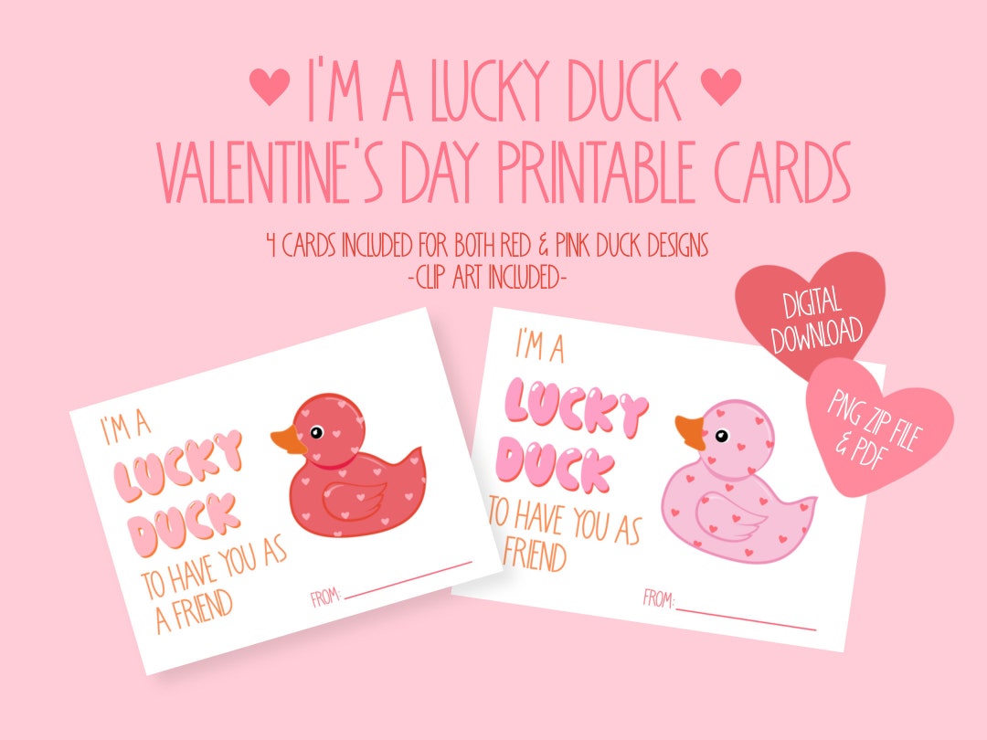 I'm A Lucky Duck Printable Valentine's Day Cards - Etsy