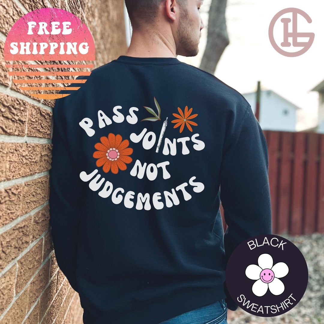 Weed Sweatshirt Cannabis Sweater Stoner Clothing Gifts for Stoners Cute ...