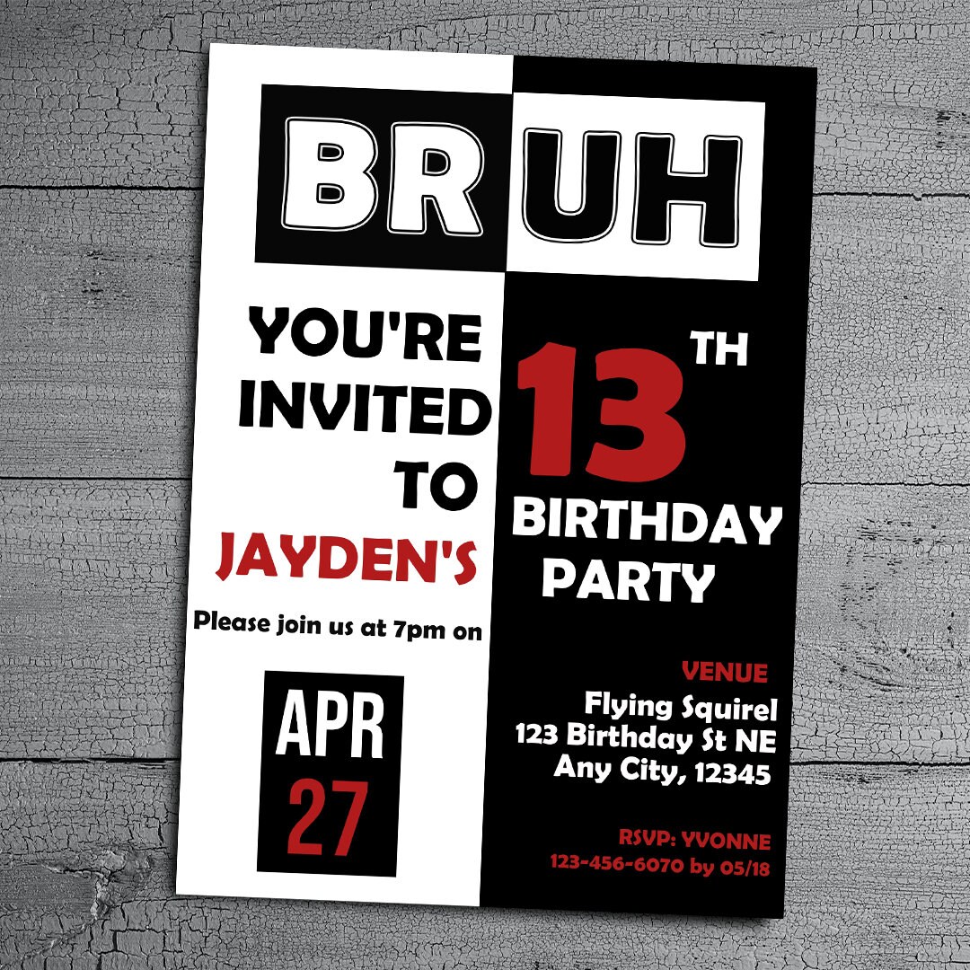Bruh Birthday Invitation Template for Teens, Editable Teenagers ...