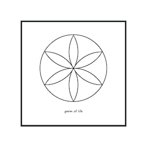 Sacred Geometry/ Seed of Life/ Germ of Life/ Flower of Life ...