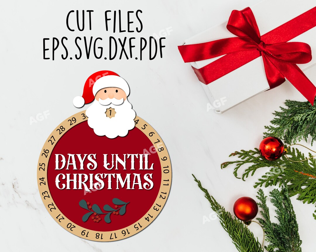 Santa Christmas Countdown Ornament SVG Laser Cut Files (digital ...