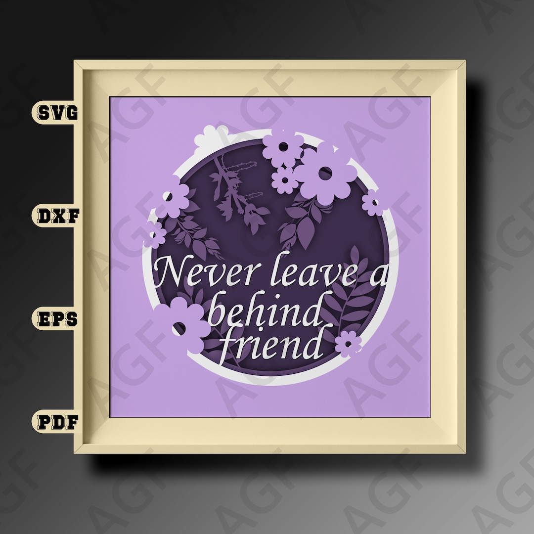FRIENDS SVG,3D Friend Svg, Multilayer Friends Gift Dxf, Cricut Shadow ...