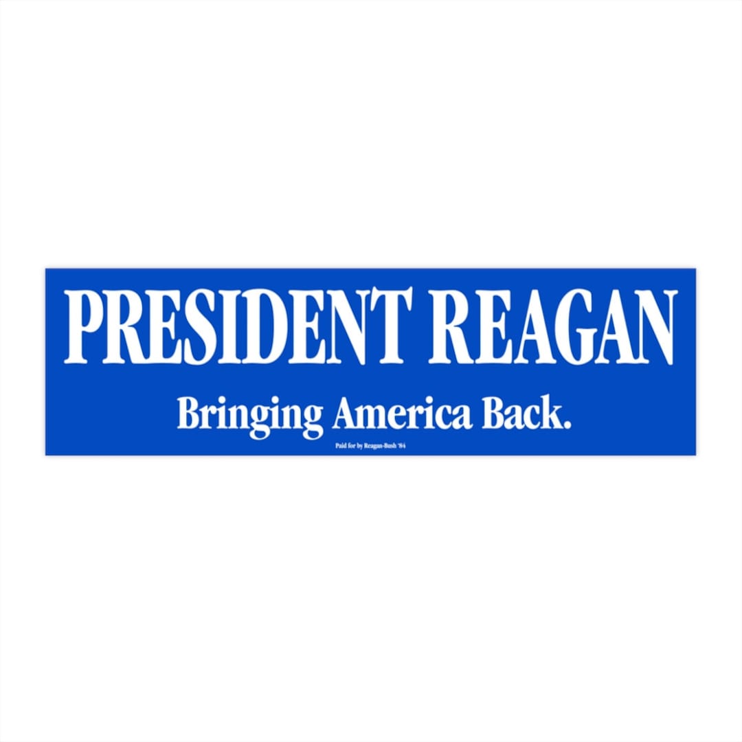 Vintage 1984 Ronald Reagan Campaign Bumper Sticker / Replica Retro ...