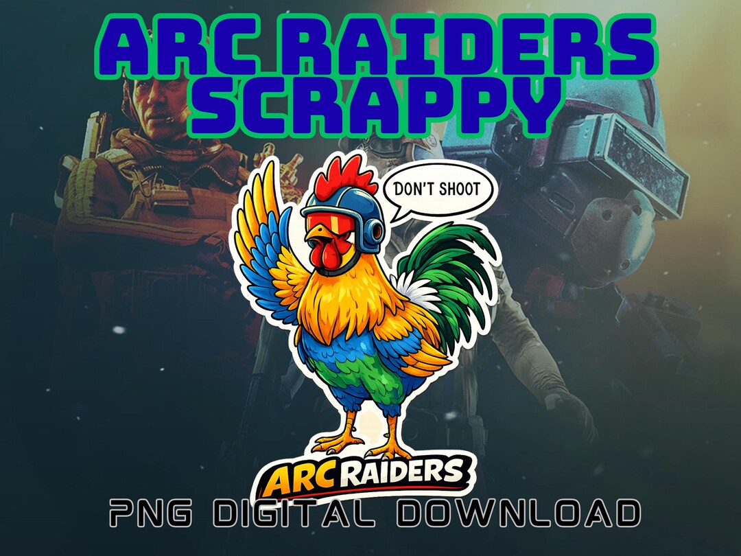 Arc Raiders Chicken Sticker | Scrappy “don’t Shoot” Gamer Meme | PNG ...
