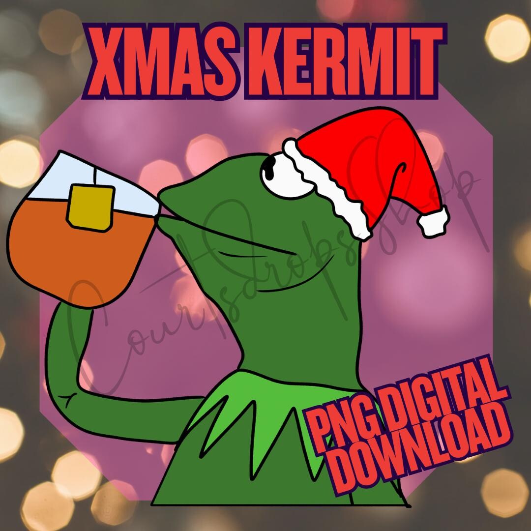 Kermit Tea PNG – Christmas Meme Style Frog – Santa Hat Holiday Clipart ...