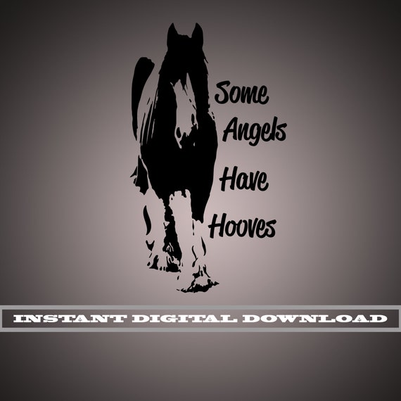 Some Angels Have Hooves Digital Download File | Etsy