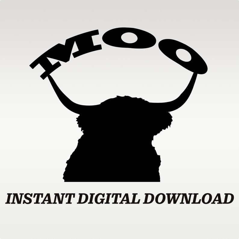 MOO Highland Cow Svg Digital Download - Etsy