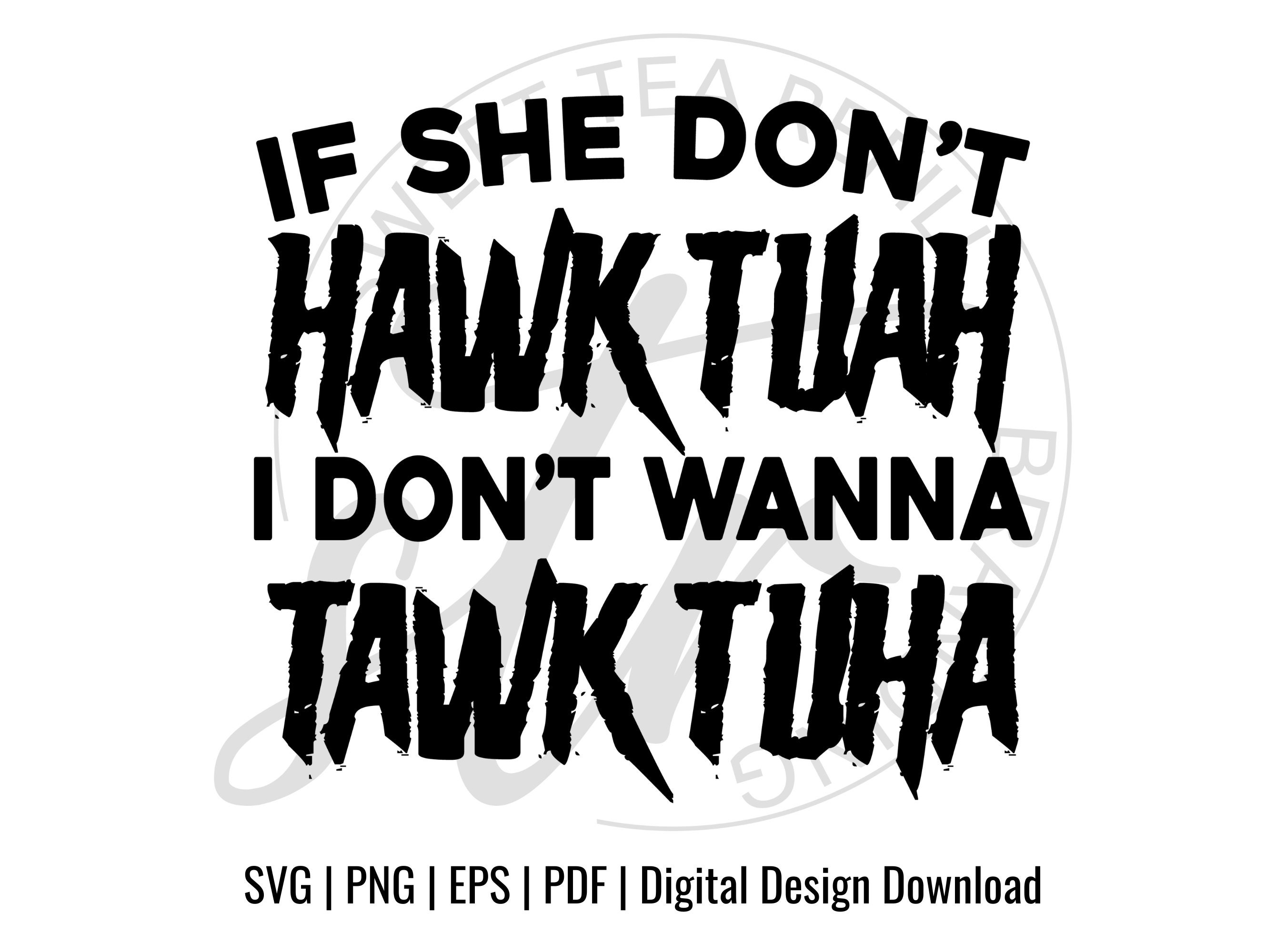 Hawk Tuah SVG, Hawk Tuah Tawk Tuha Funny Viral PNG - Etsy