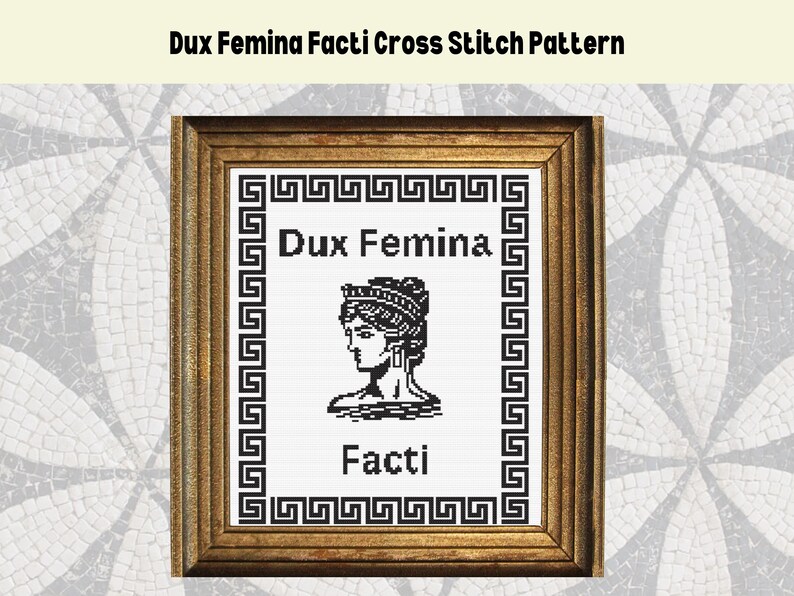Dux Femina Facti Cross Stitch Pattern Digital Download | Roman Cross ...