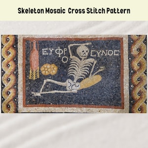 Digital Mosaic Cross Stitch Pattern PDF - Skeleton Reclined With 'euphrosynos' - Ancient Greek ...