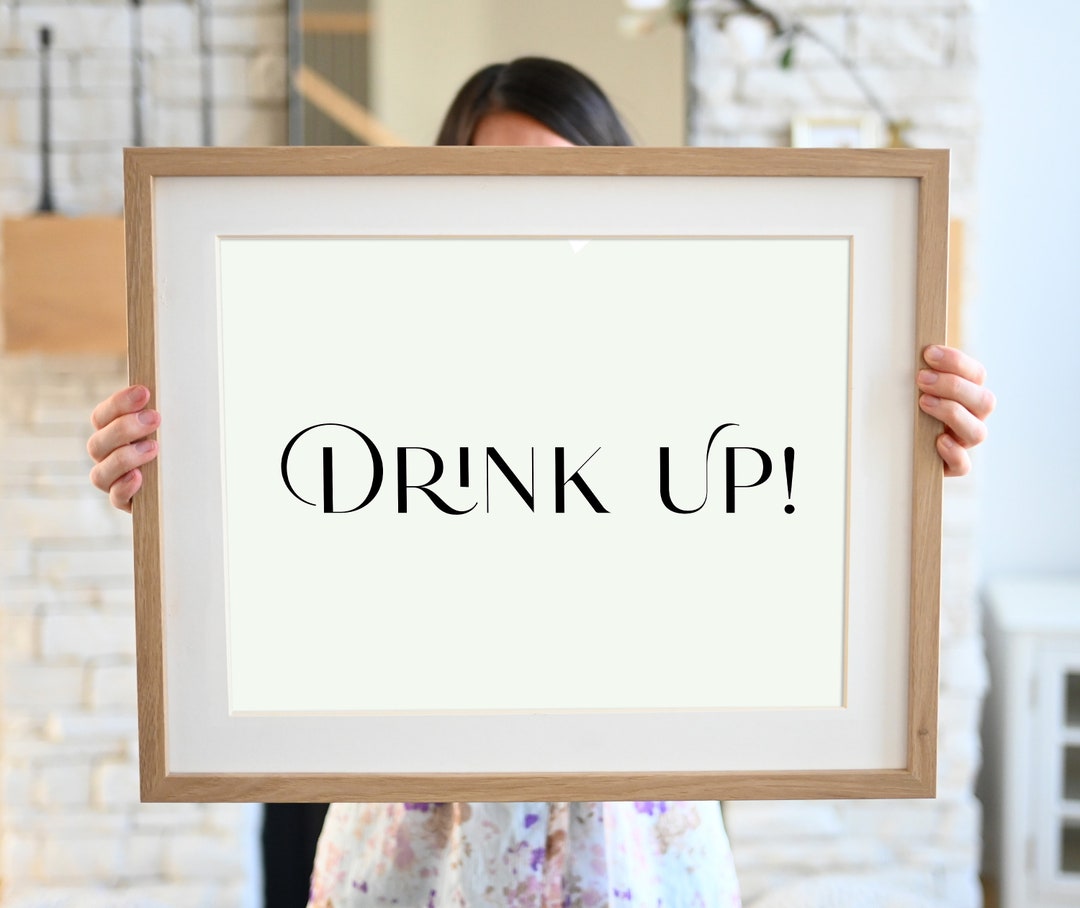 Bar Cart Prints Drink Up Sign Bar Typography Modern Wall - Etsy.de