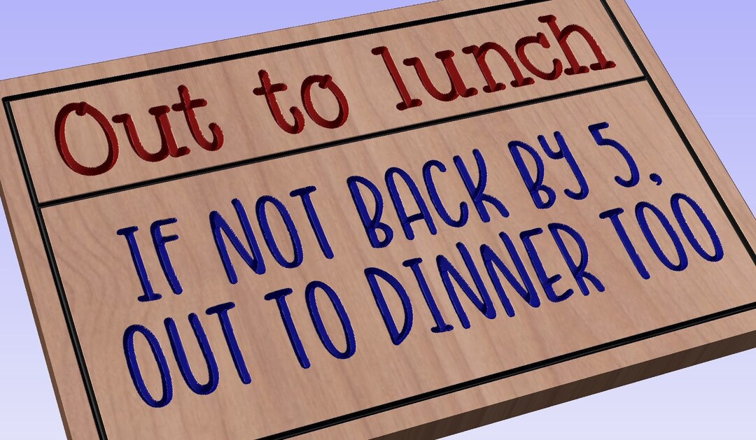 Out to Lunch - Crv3d, Crv, Dxf, Ai, Svg, Eps, Pdf, Aspire File, Vcarve ...