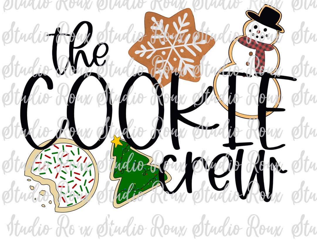 The Cookie Crew PNG Digital Download - Christmas Sublimation Designs ...