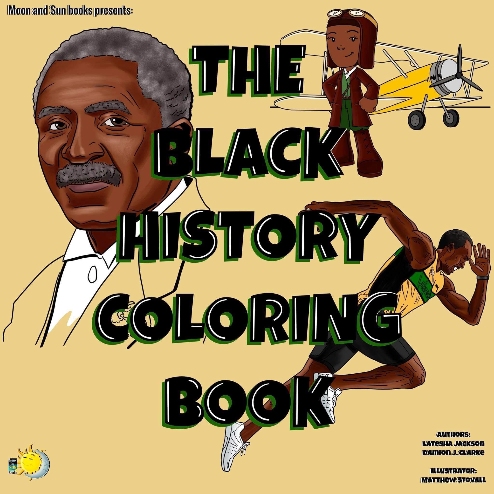 The Black History Coloring Book. 29 Drawings of Black History Heroes ...