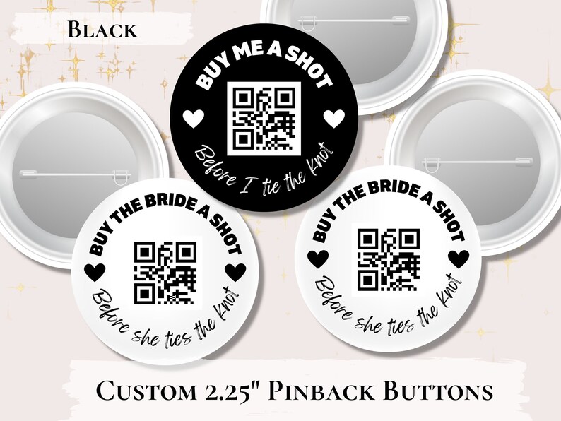 Buy the Bride a Shot Venmo QR Code Buttons, Buy the Bride a Drink ...