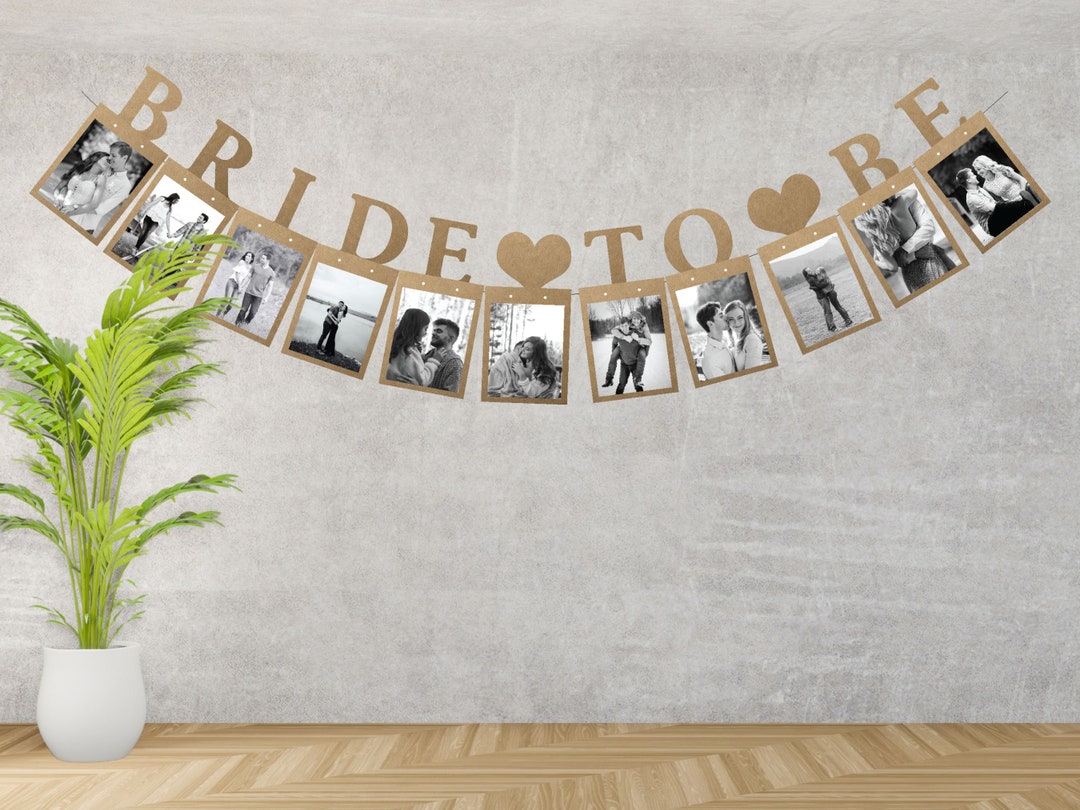 Bride to Be Photo Banner / Bachelorette Party Decorations / Bridal ...