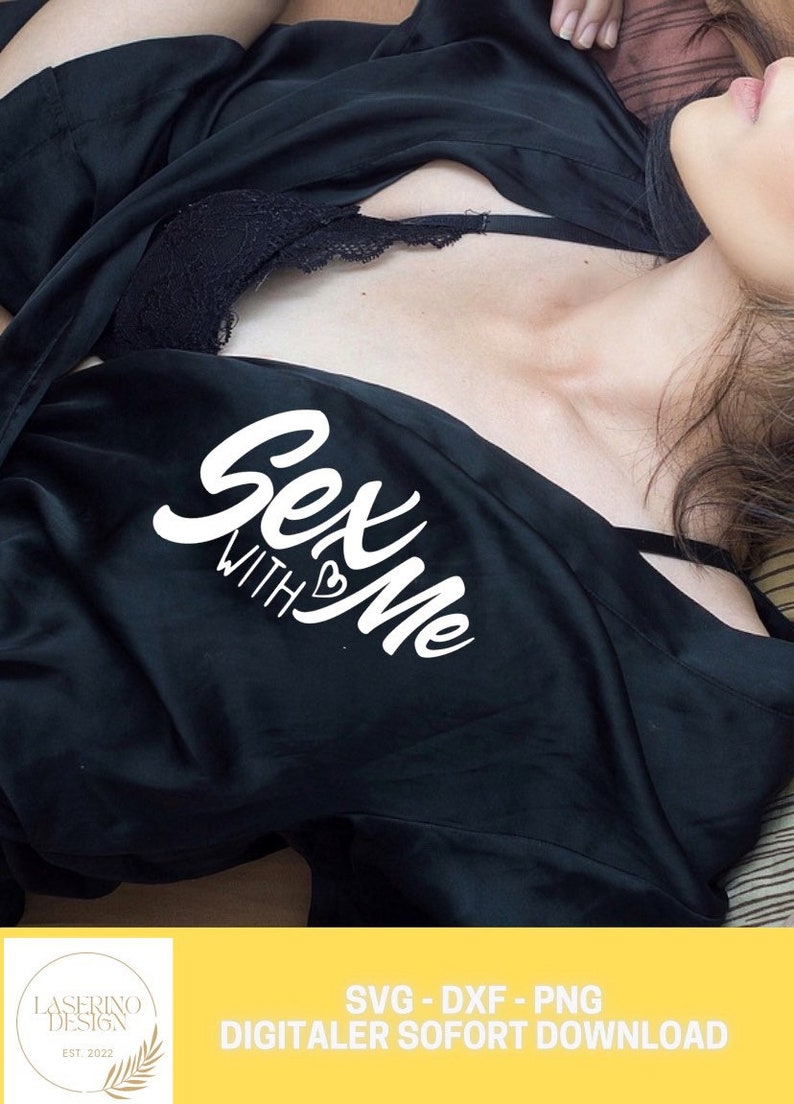 Sex With Me Plotter File Laser Engraving Svg Dxf Png Etsy
