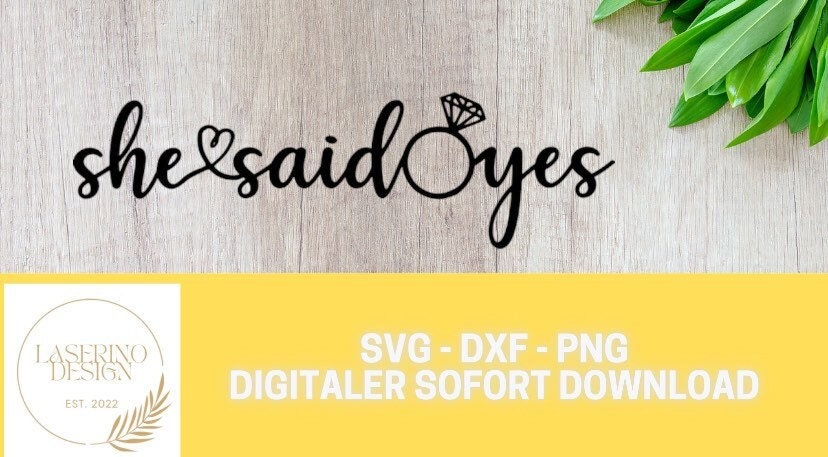She Said Yes Ring Plotter File Laser File SVG DXF PNG - Etsy