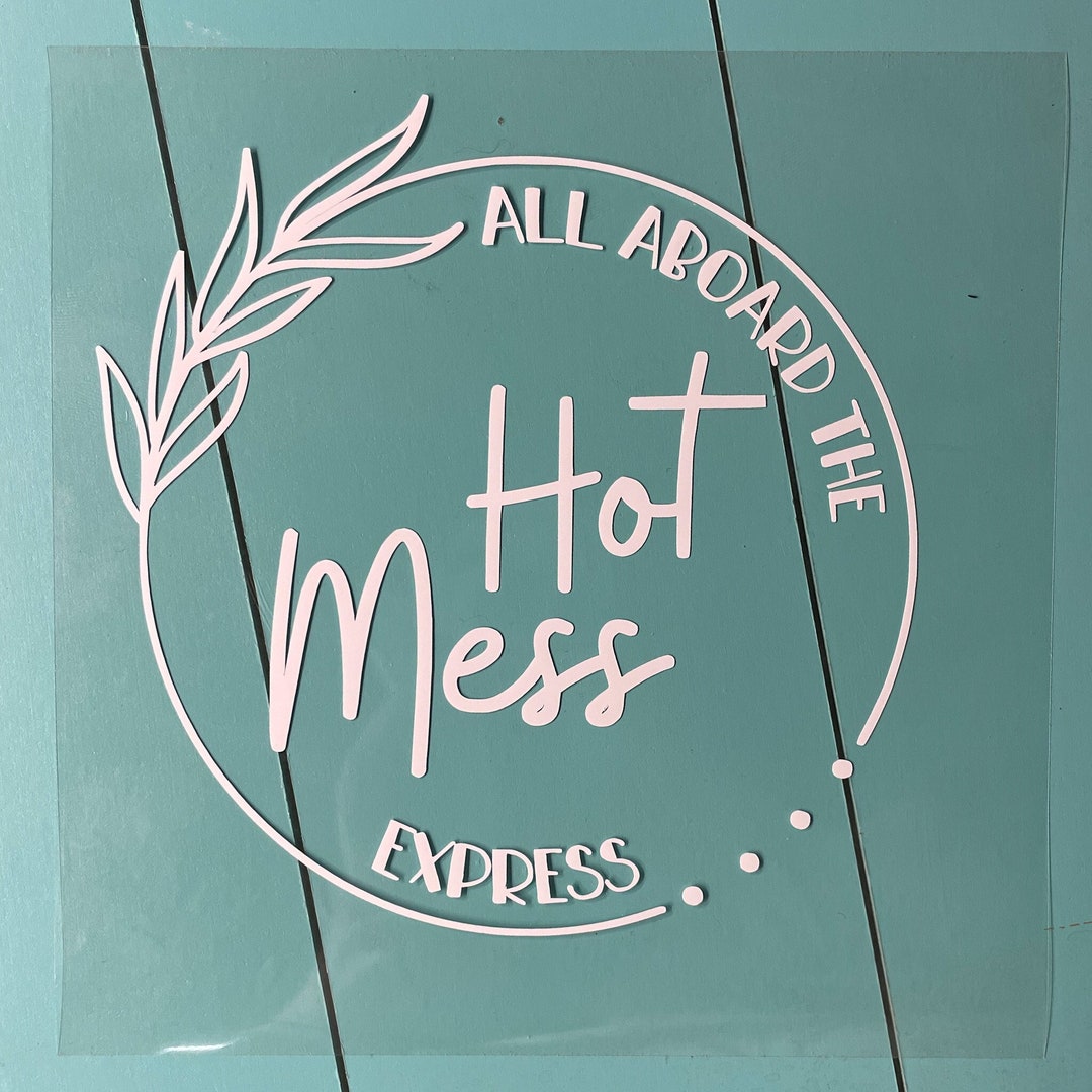 Hot Mess Express Vinyl Decal Sticker - Etsy
