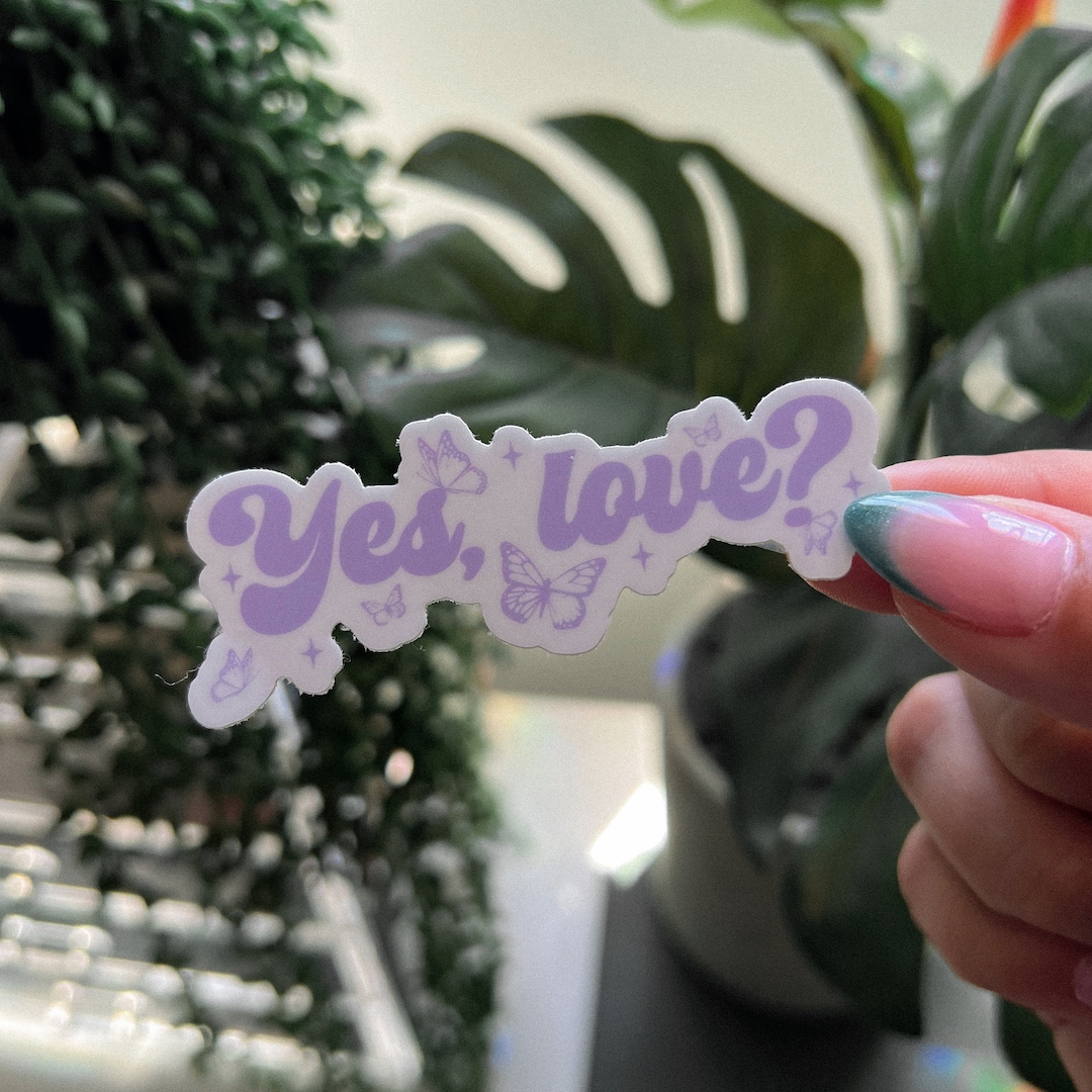 Yes, Love Sticker Inspired by Aaron Warner & Juliette Ferras - Etsy