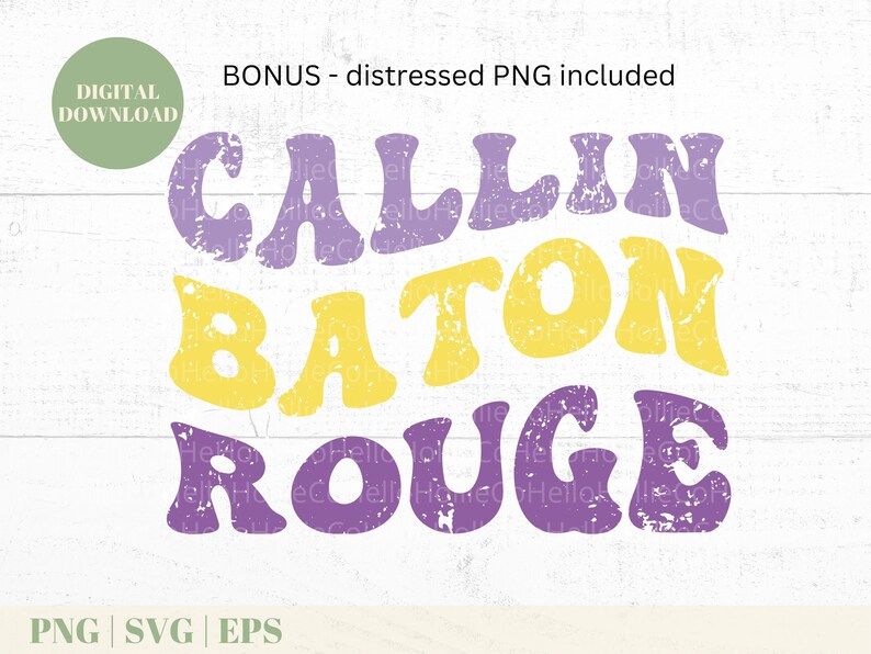 Callin Baton Rouge PNG SVG, Louisiana Png, Louisiana State Png, Garth ...