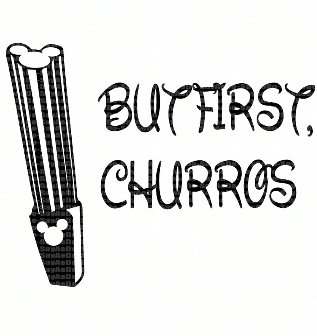 But First, Churros Digital Download - Etsy