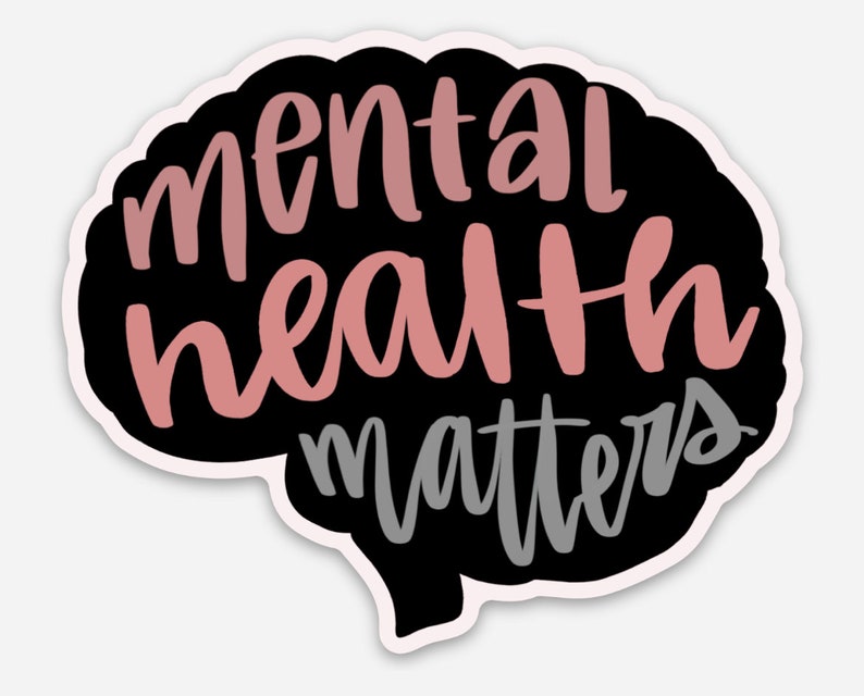 Mental Health Matters Sticker - Etsy