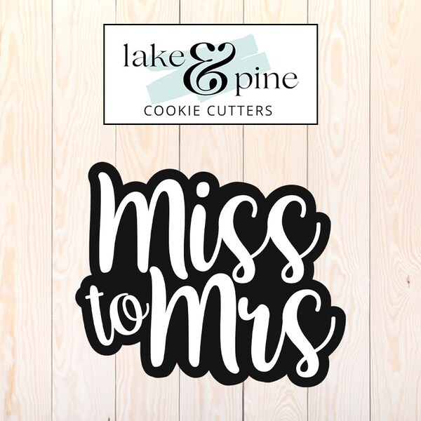 Miss to Mrs Cookie Cutter - Etsy