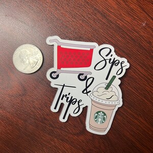 Vinyl Sticker 3” | Sips and Trips | Target | Starbucks | Laptop Sticker ...
