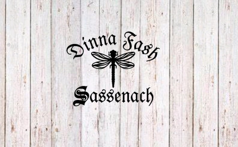 Outlander Decal Outlander Car Decal Dinna Fash Outlander - Etsy Australia