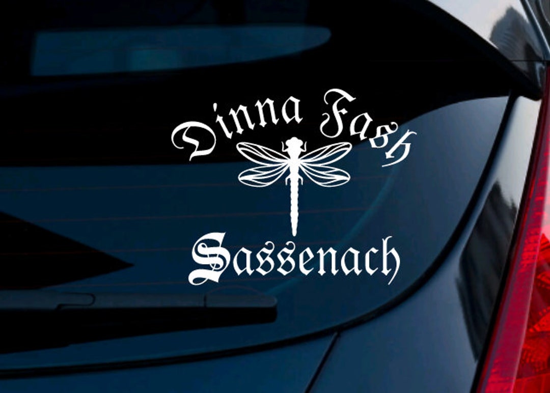 Outlander Decal, Outlander Car Decal, Dinna Fash, Outlander Sticker ...