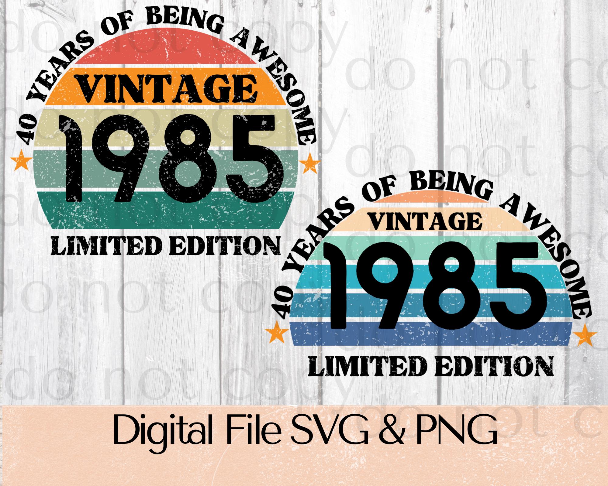 1985 Digital Download, 40th Birthday, Vintage, PNG SVG - Etsy