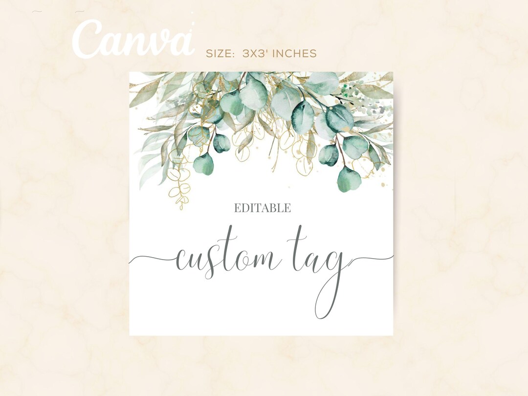 Digital Greenery Eucalyptus Custom Tag Template, Classic Editable Canva ...