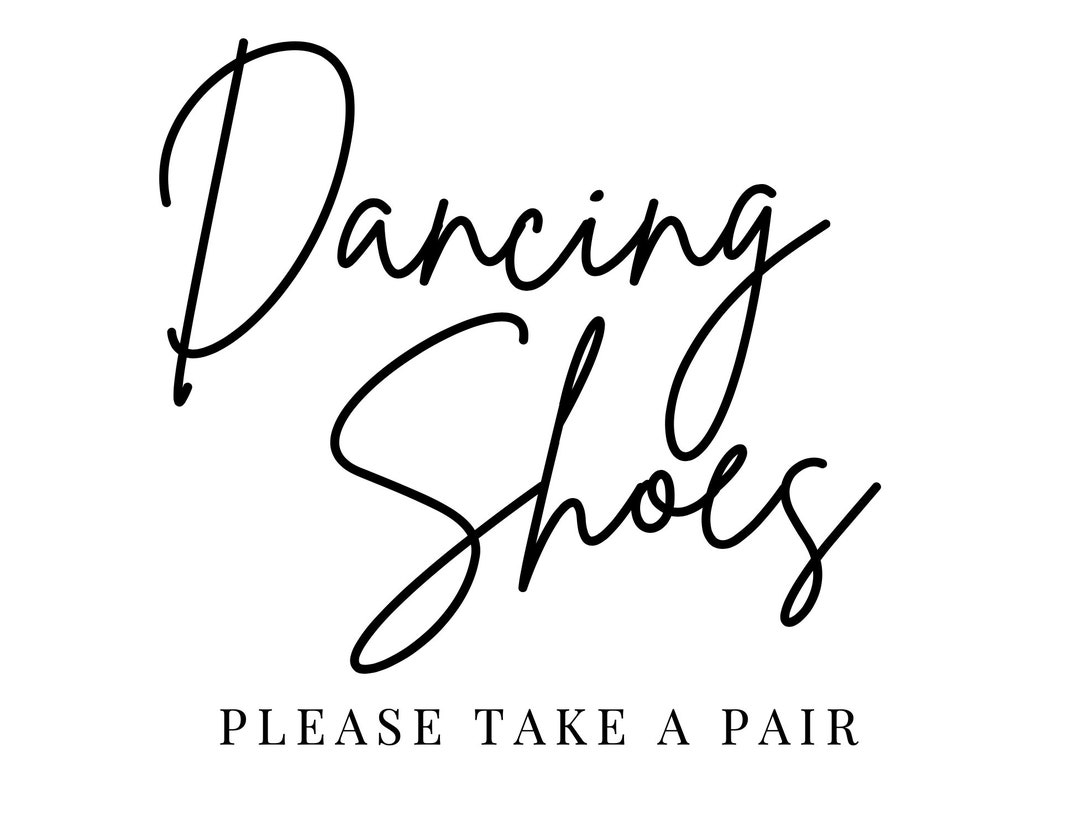 Dancing Shoes Sign for Wedding/party/event! - Etsy Canada