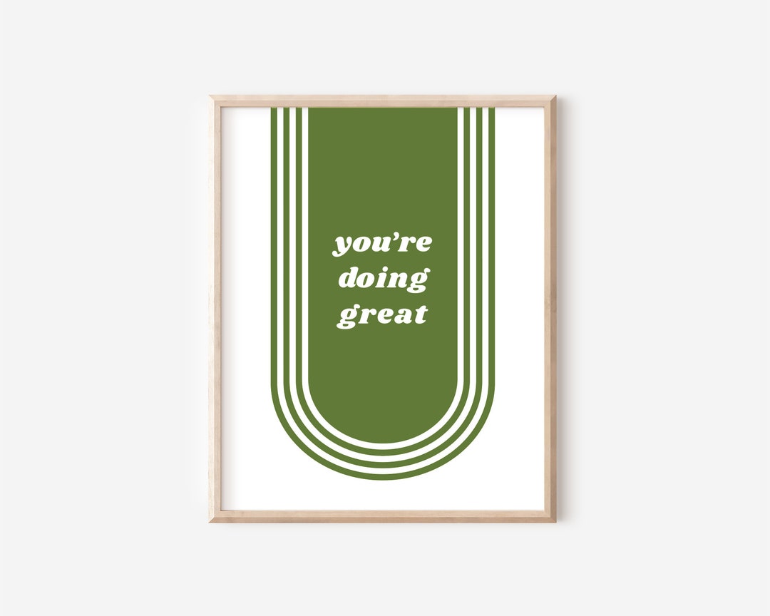 You're Doing Great | Motivational Wall Art | Retro Avocado Green ...