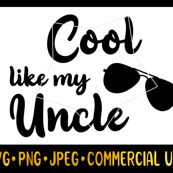 Cool Uncle Png - Etsy